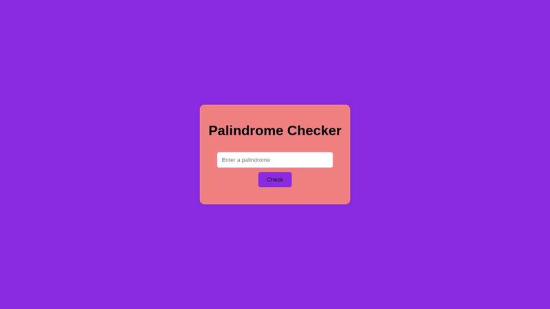 Palindrome Checker