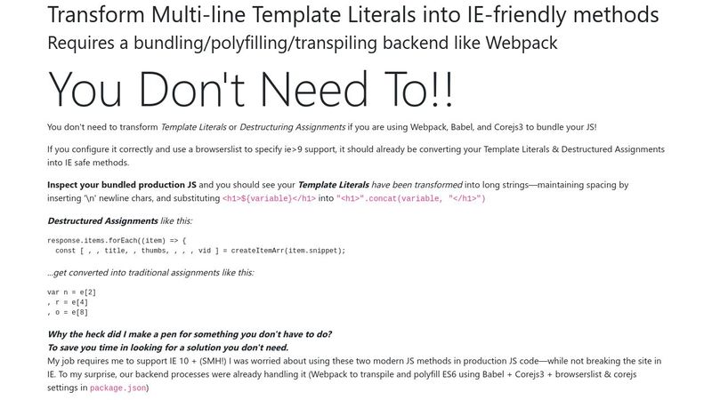 Transform Multi-line Template Literals into IE-friendly methods