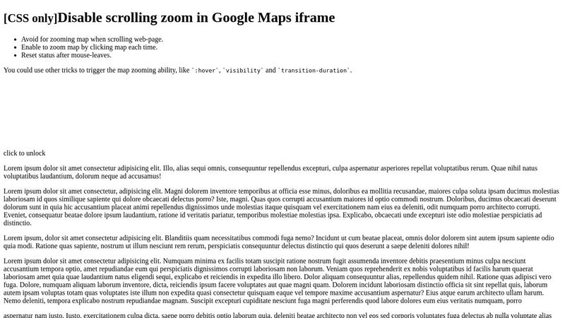 [CSS only] Disable scrolling zoom in Google Maps iframe