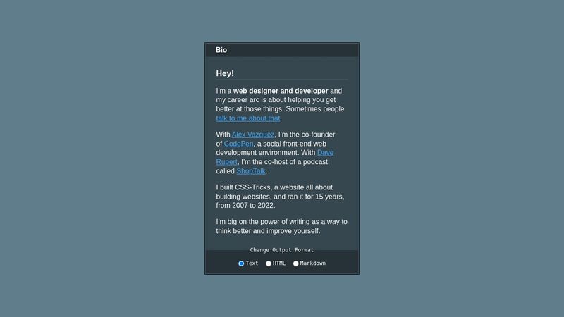 Bio Output in Text, HTML, or Markdown