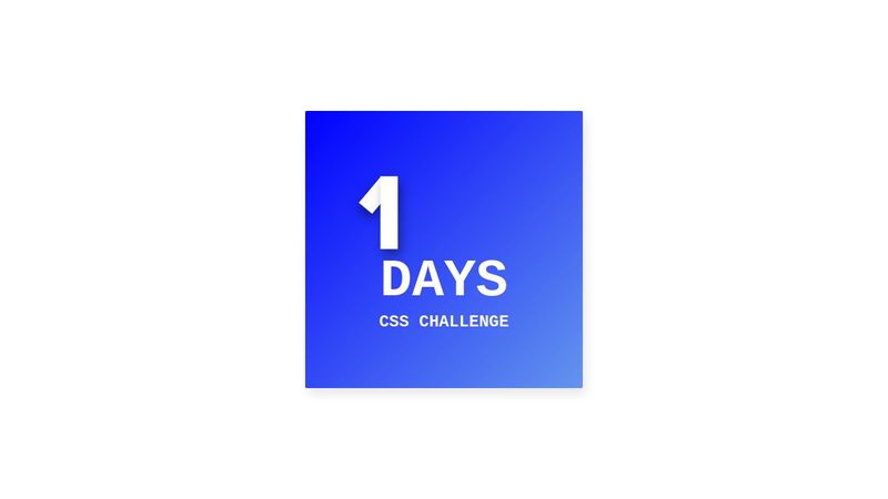 Day 1 CSS Challenge