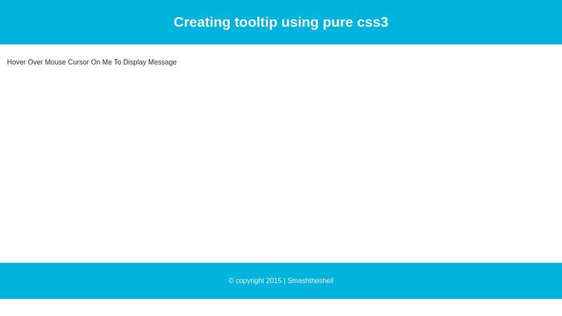 Creating a Pure CSS3 Tooltip Without using jQuery or Javascript