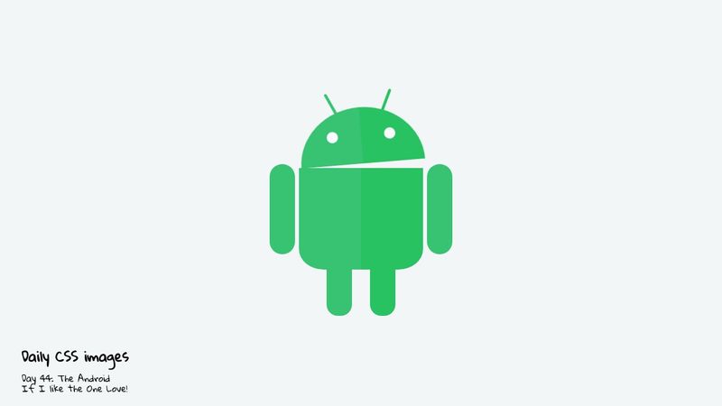 Android Pure CSS - Day 44 #dailycssimages