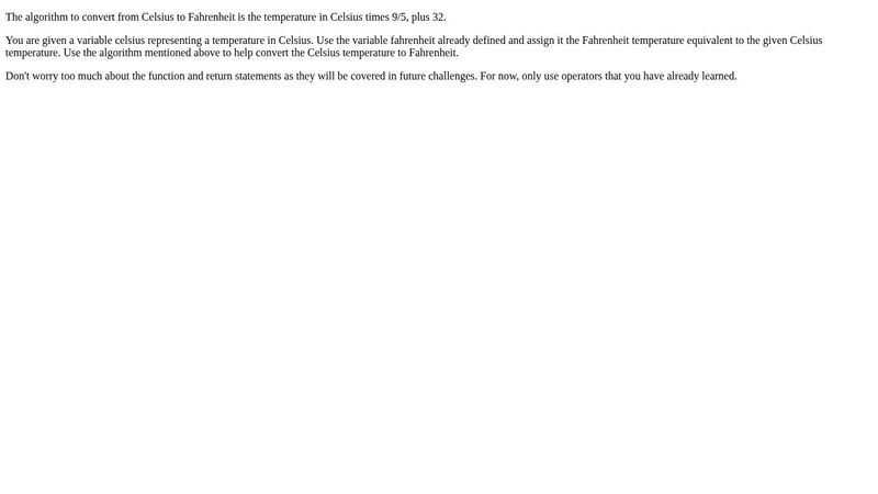 Basic Algorithm Scripting: Convert Celsius to Fahrenheit