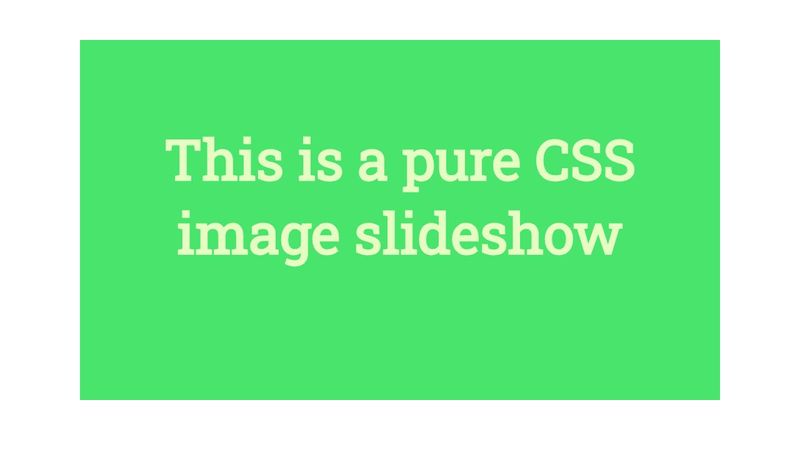 Pure CSS Image Slideshow