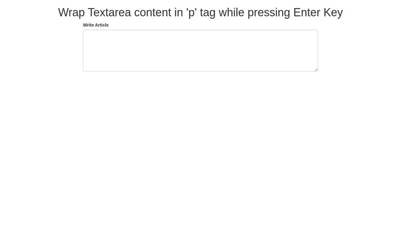 Wrap textarea content in while pressing Enter key