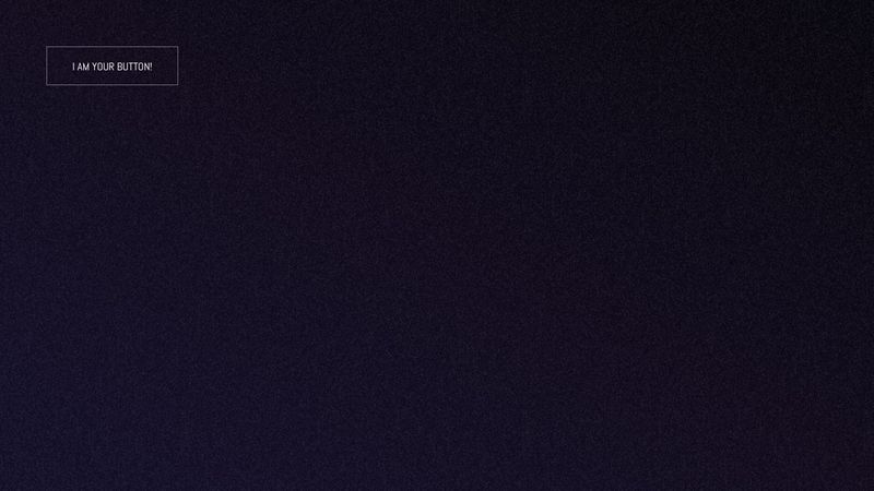 Animated Background Noise & Button Experiment in CSS Only