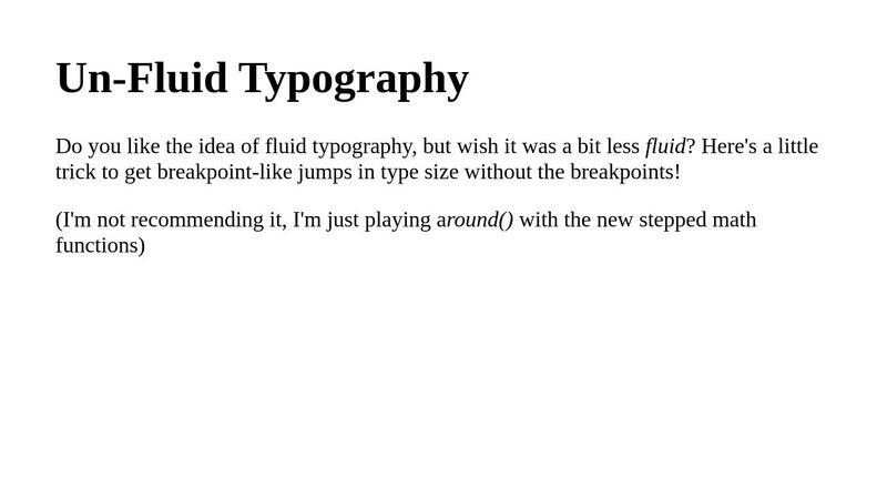 Un-Fluid Typography (with round() in CSS)