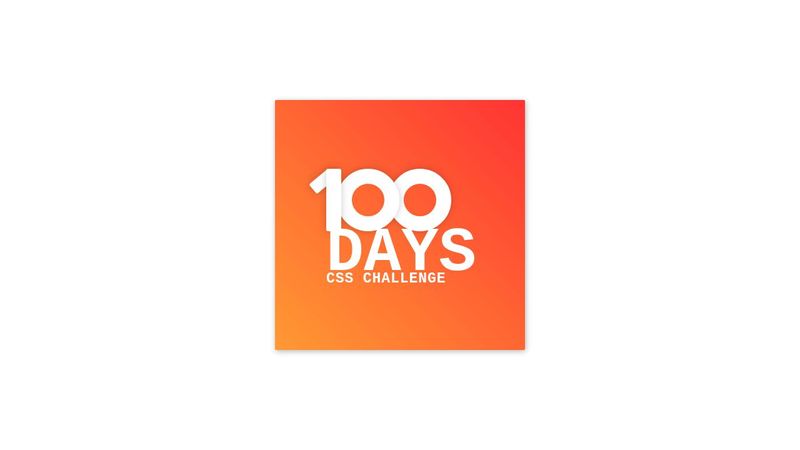 100 Days CSS Day 1