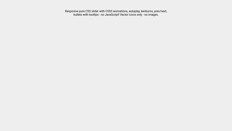 Pure CSS Slider - autoplay, kenburns, prev/next, bullets - no js!