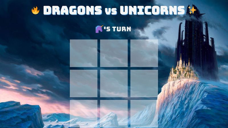 Tic Tac Toe: Dragons vs Unicorns