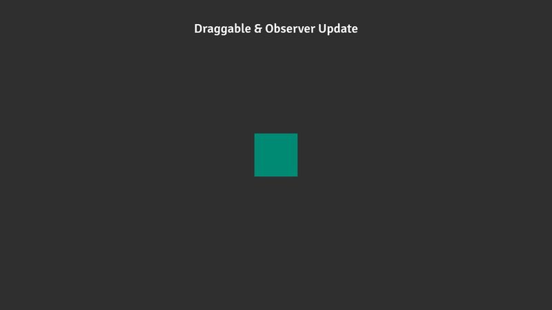 Draggable & Observer Update