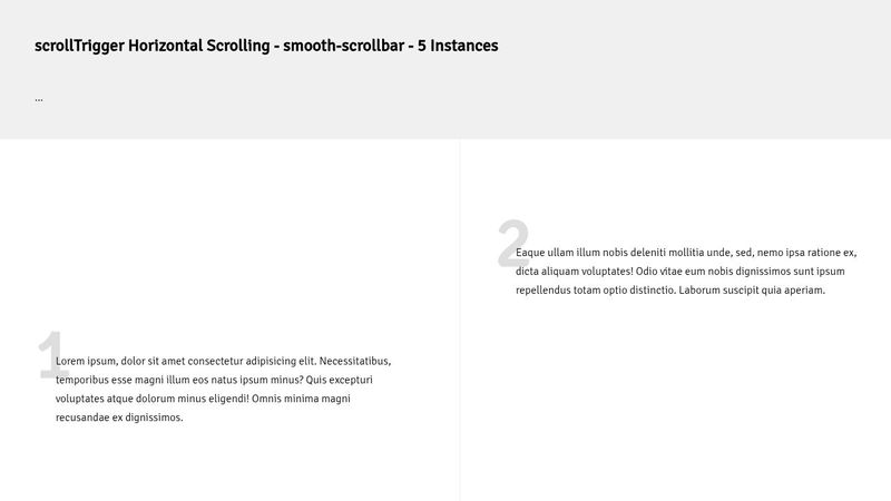 scrollTrigger Horizontal Scrolling - smooth-scrollbar - 5 Instances