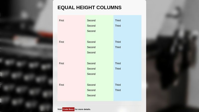 Responsive Equal Height Columns In HTML CSS