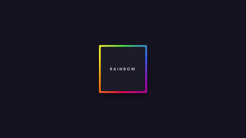 Rainbow Border Animation Css