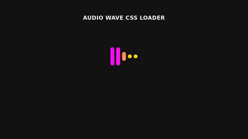 Audio Wave CSS Loader