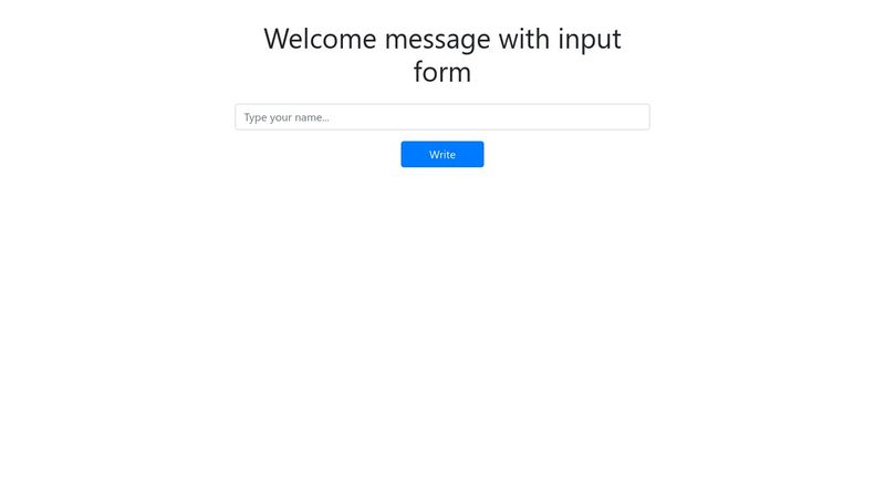 Welcome message with input form