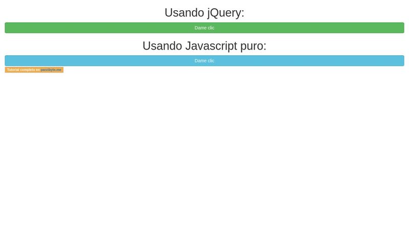 Diferencia entre Javascript y jQuery: escuchar cuando el usuario hace ...