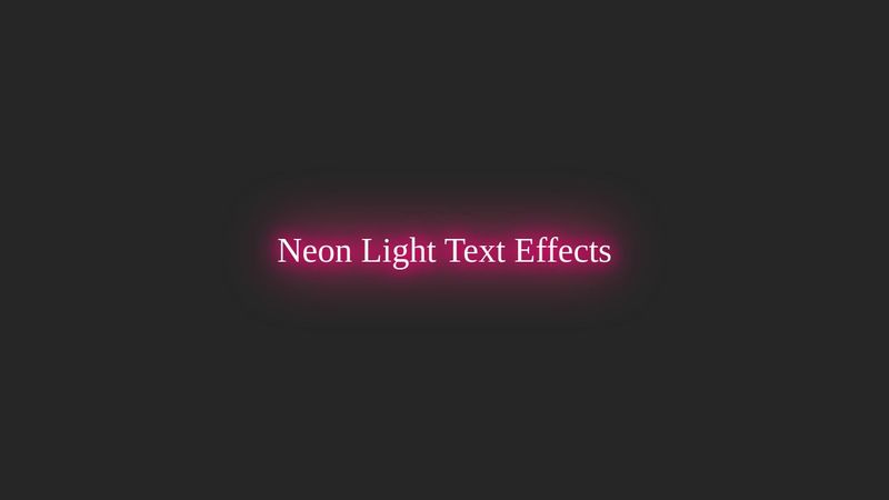 Neon light text effects