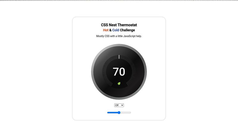 CSS Nest Thermostat - Code Pen Challenge: Hot & Cold