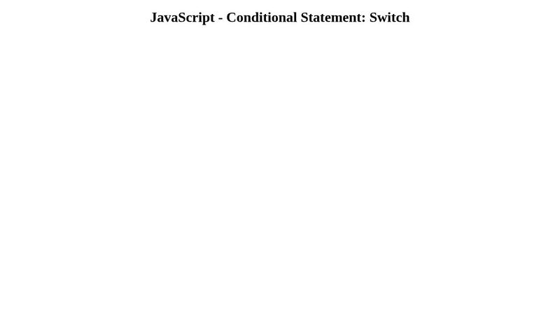 Js- Conditional Statement: Switch