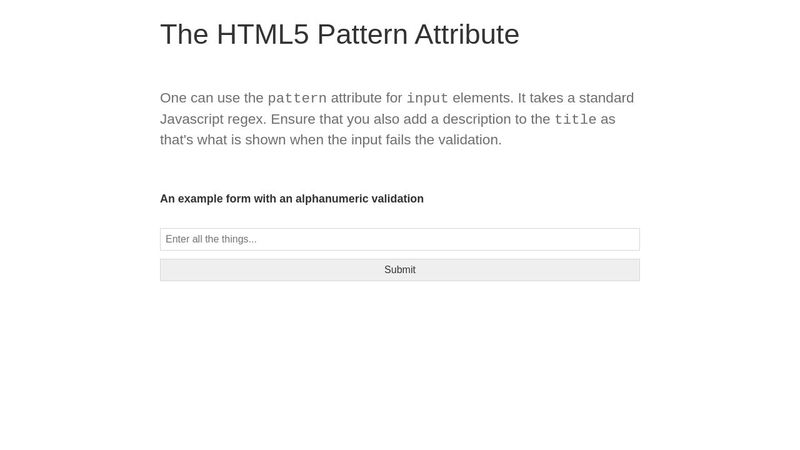 The HTML5 Pattern Attribute