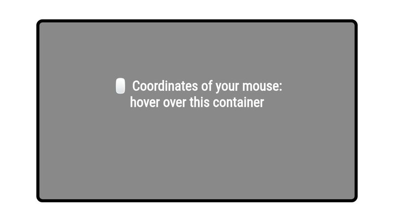 🖱️Mouse coordinates - js - mouse move