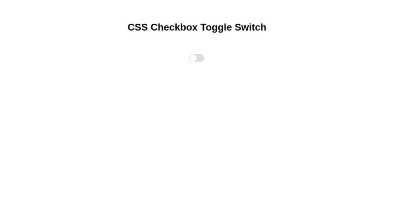 CSS Checkbox Toggle Switch