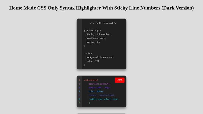 Home Made CSS Only Syntax Highlighter With Sticky Line Numbers (Dark Version)