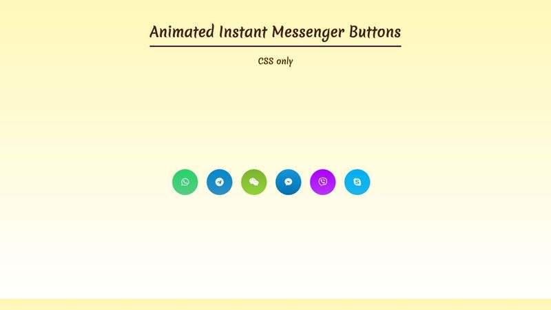 Animated Instant Messenger Buttons (CSS only)