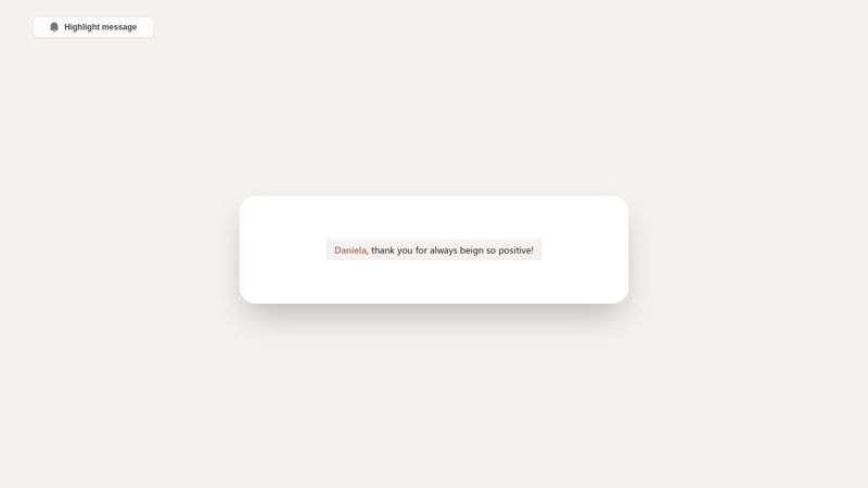Highlight Message Animation [CSS Houdini]