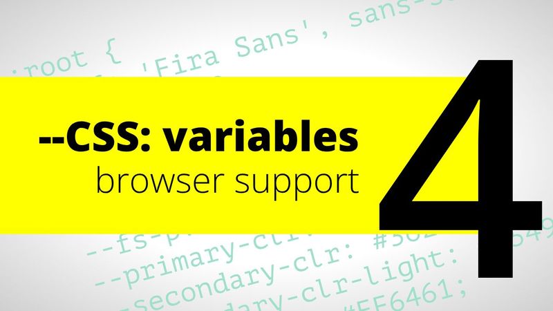 CSS Variables - browser support - start