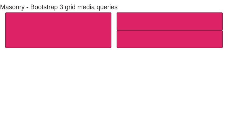 Masonry - Bootstrap 3 grid media queries