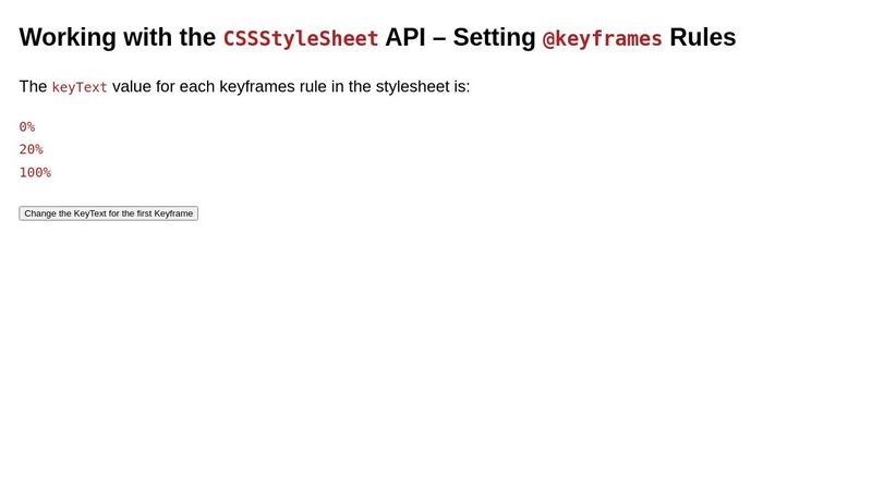 Working with the CSSStyleSheet API – Setting @keyframes Rules