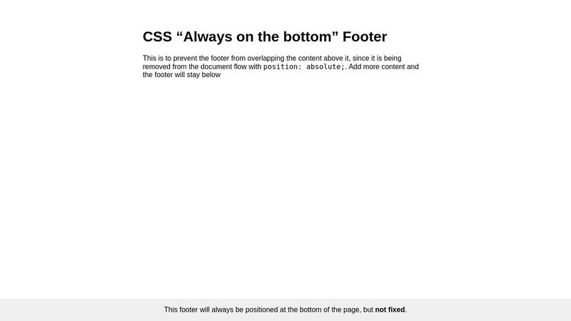 CSS "Always on the bottom" Footer
