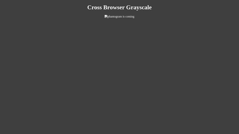 Cross Browser Grayscale