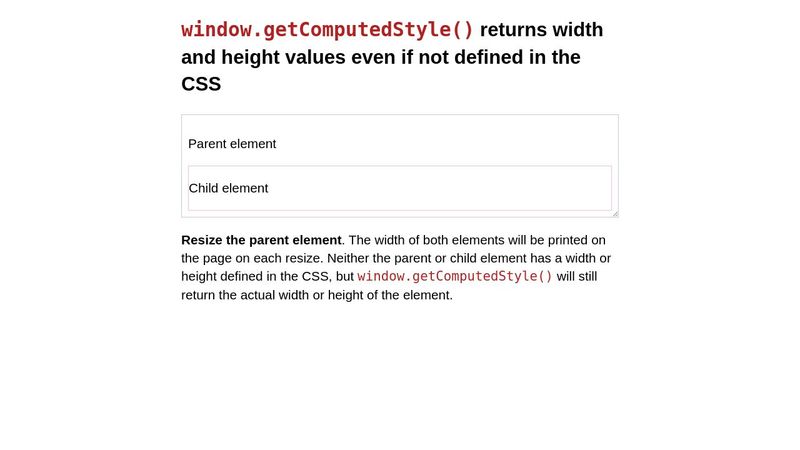 window.getComputedStyle() returns width and height values even if not defined in the CSS