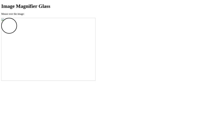 magnifier glass using JavaScript and CSS