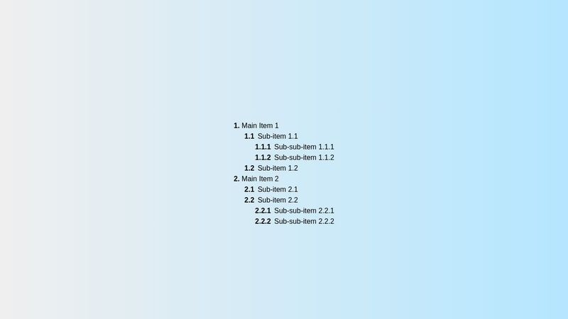 Nested Lists with Hierarchical Numbering