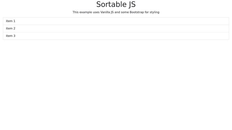 Sortable - 01 - HTML, CSS (Bootstrap), Vanilla JS