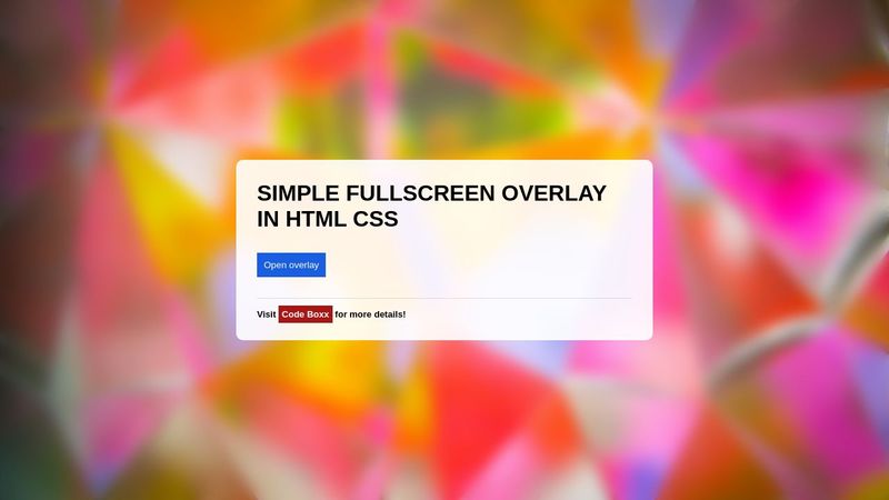 Simple Fullscreen Overlay With HTML JS