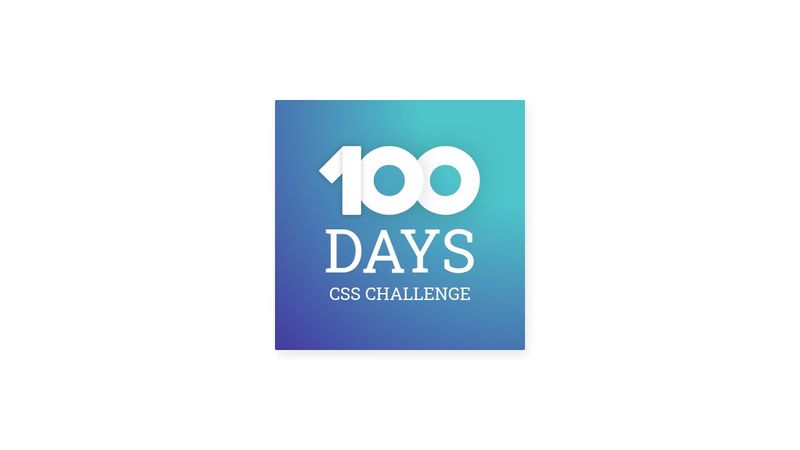 100 Days of CSS - 1