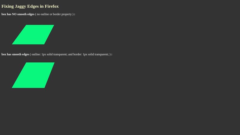 Fixing Jaggy Edges in Firefox