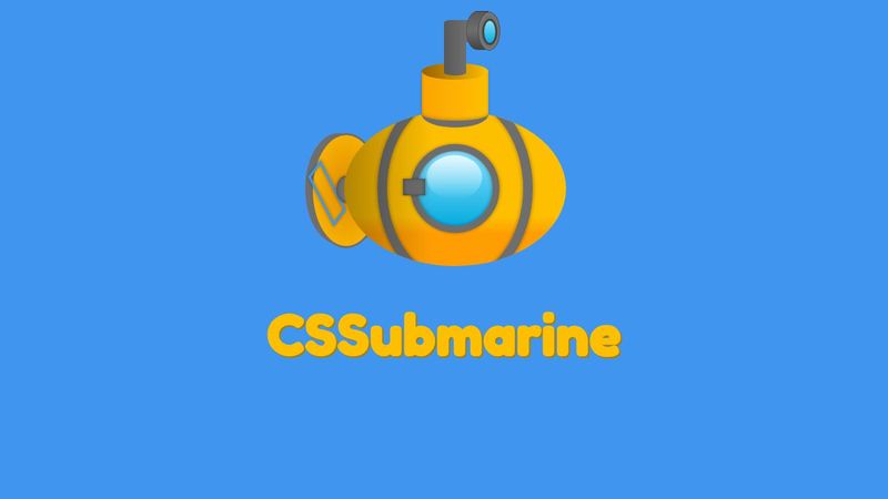 CSS Only Submarine