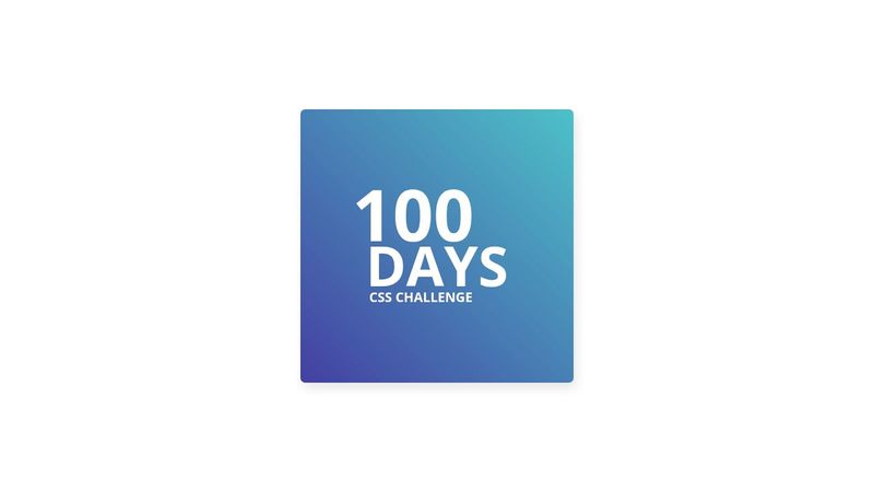 001 - 100 Days Css