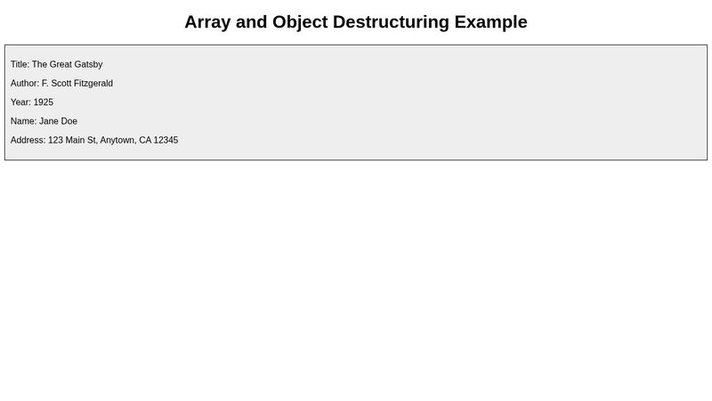 Array and Object Destructuring Example