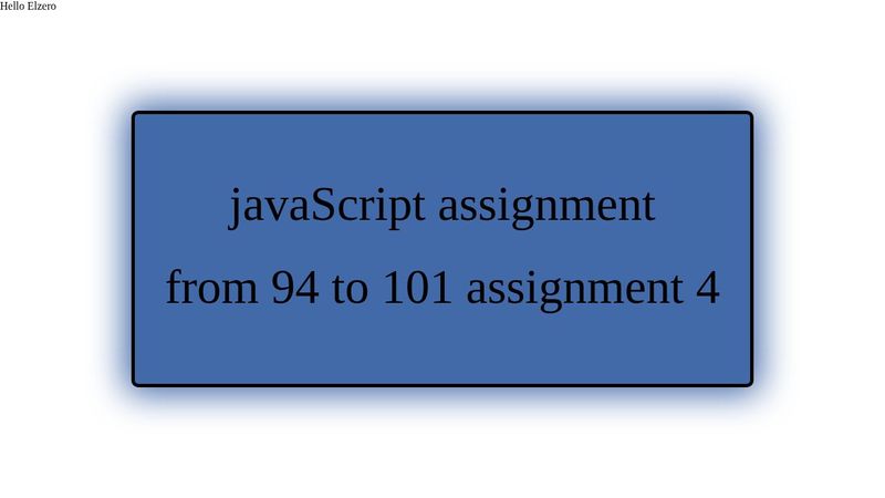 JS assignment from 94 to 101 assign 4