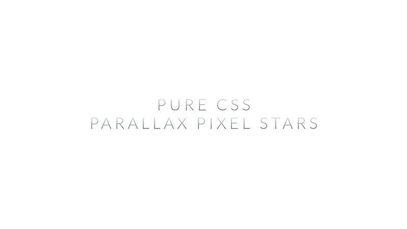 CodePen - Parallax Star background in CSS CodePen - Parallax Star background in CSS