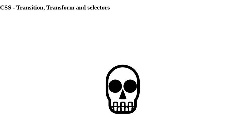 CSS Skull (Tran-sition|form and selectors)