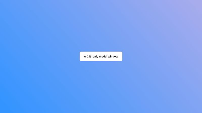 CSS-Only Modal Window
